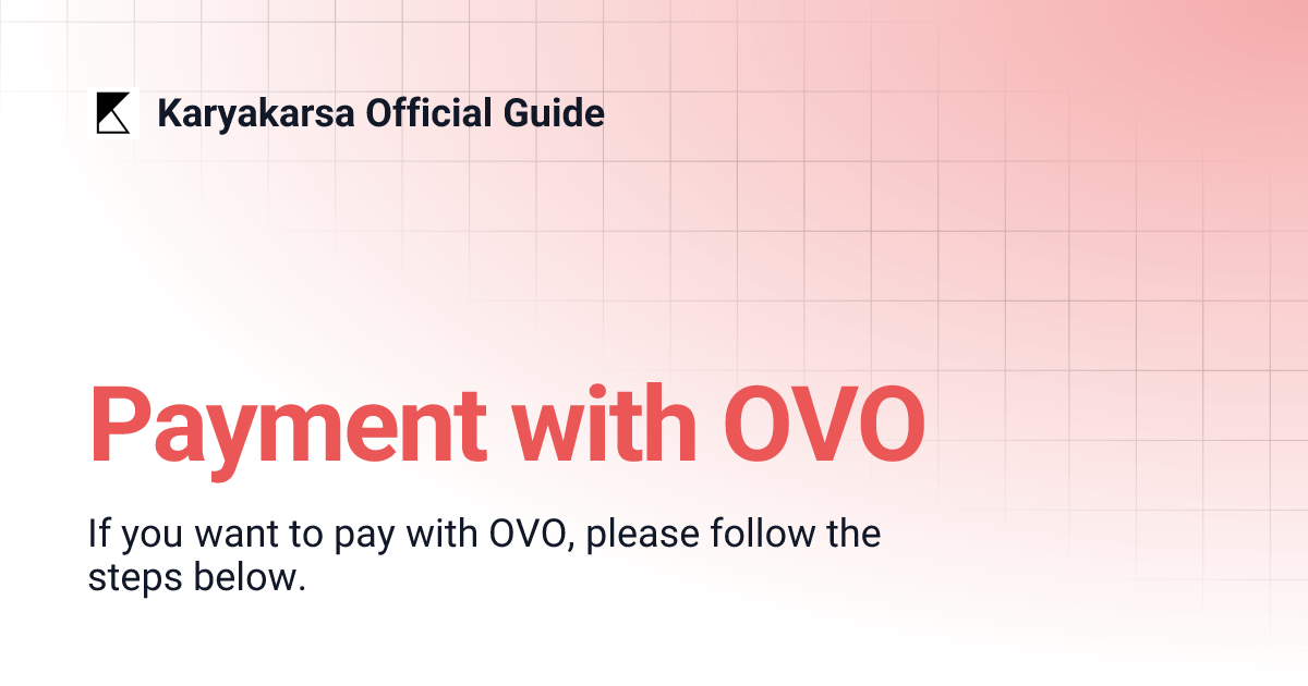 Payment with OVO | Karyakarsa Official Guide