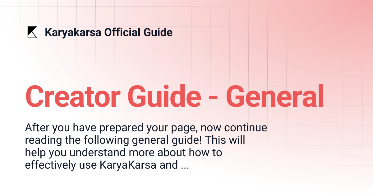 Creator Guide - General | Karyakarsa Official Guide