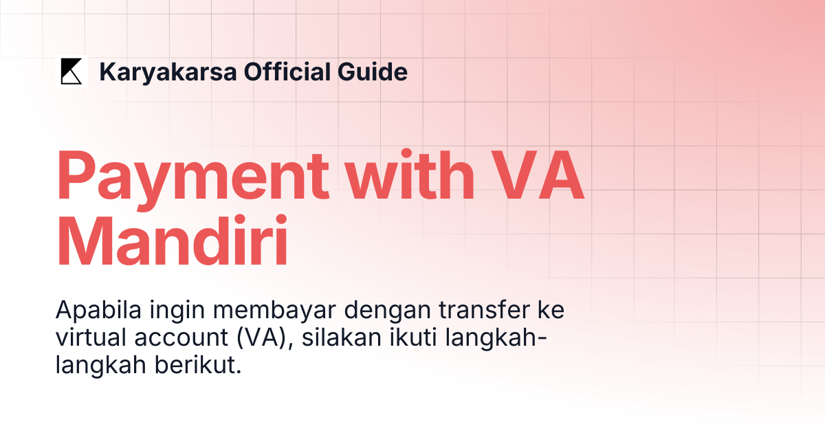 Payment with VA Mandiri | English | Karyakarsa Official Guide