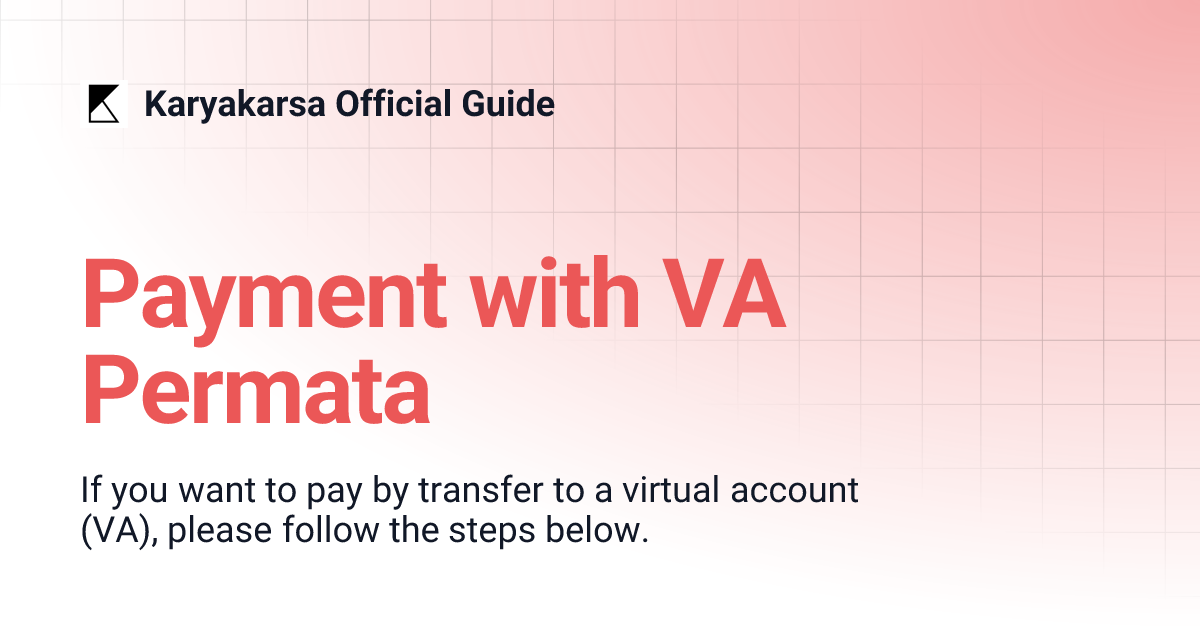 Payment with VA Permata | English | Karyakarsa Official Guide